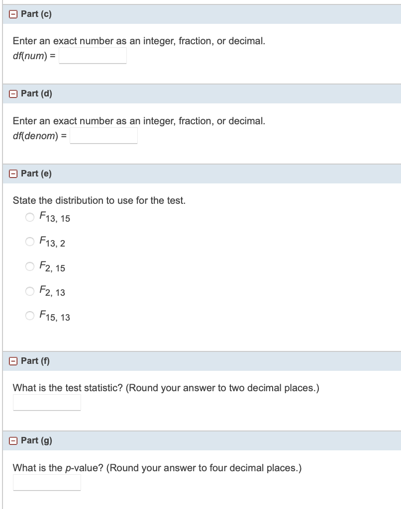 Solved State the null hypothesis. H0:μonline =μhybrid =μface | Chegg.com