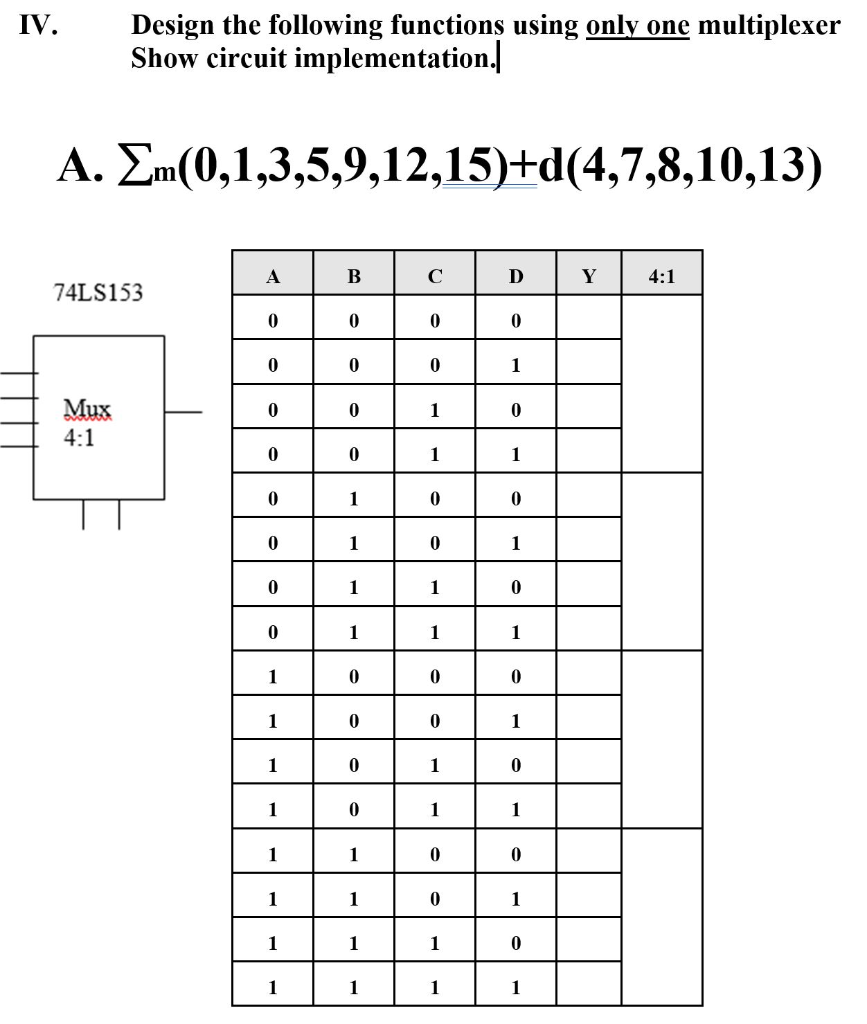Solved IV. Design the following functions using only one | Chegg.com