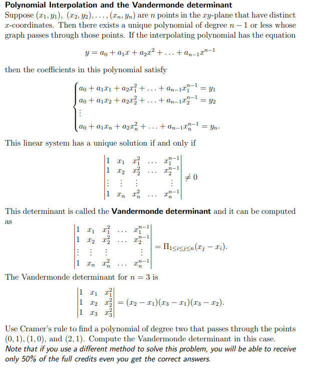 Solved Polynomial Interpolation and the Vandermonde | Chegg.com