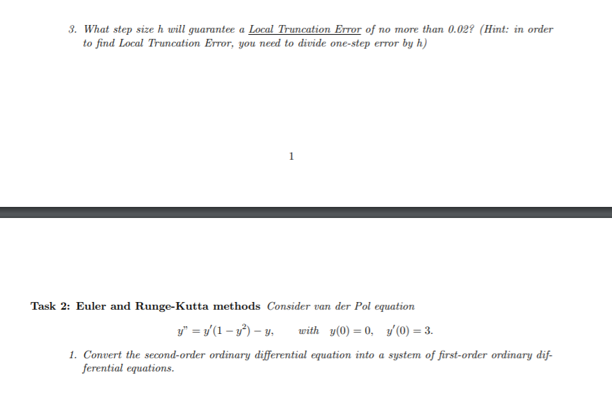 Solved Task 1: Error Analysis The one-step error (error at | Chegg.com