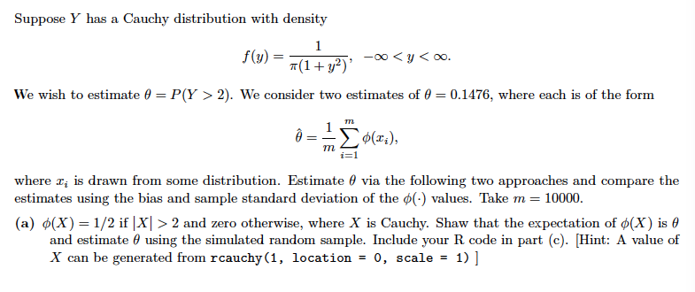 Solved Suppose Y has a Cauchy distribution with density 1 | Chegg.com