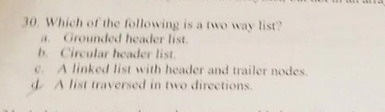 Solved 30. Which of the following is a two way list? a | Chegg.com
