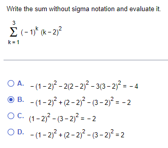 Solved Write the sum without sigma notation and evaluate it. | Chegg.com