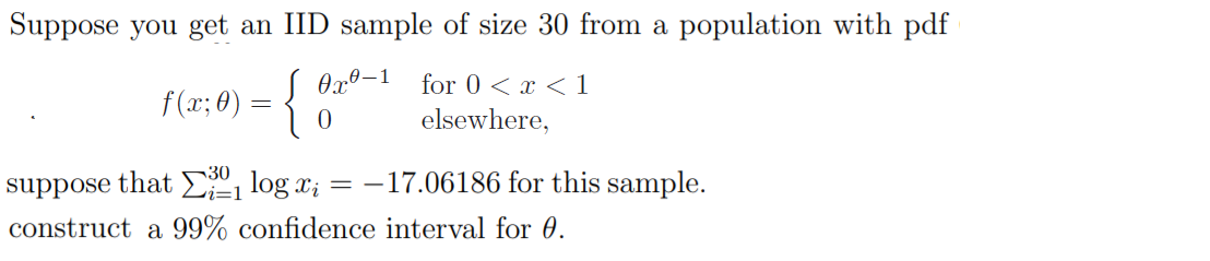 Solved Suppose you get an IID sample of size 30 from a | Chegg.com
