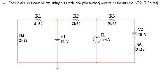 Solved 5. For the circuit shown below, using a suitable | Chegg.com