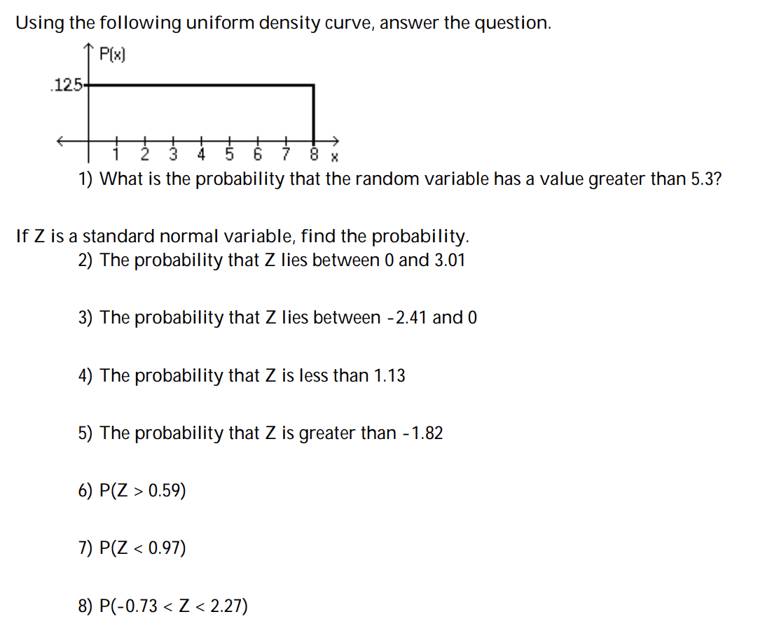 Solved Using the following uniform density curve, answer the | Chegg.com
