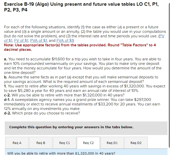 Solved Exercise B-19 (Algo) ﻿Using present and future value | Chegg.com