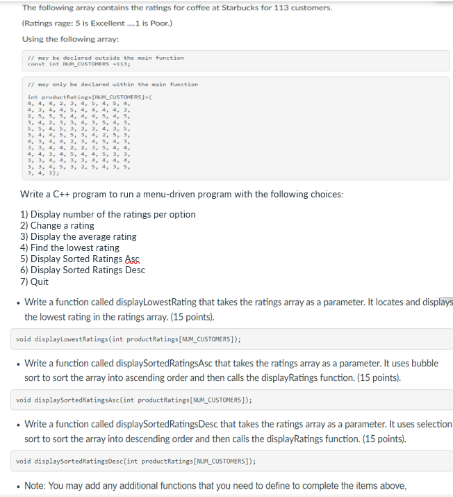 Solved The following array contains the ratings for coffee | Chegg.com