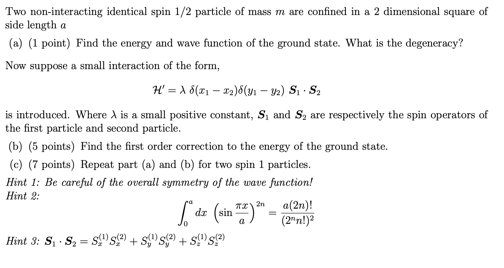 Solved Two Non Interacting Identical Spin 12 Particle Of 
