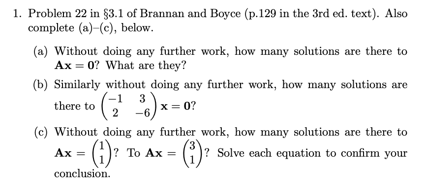 Solved 1. Problem 22 in $3.1 of Brannan and Boyce (p.129 in | Chegg.com