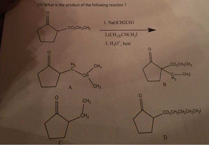 Solved 25) What is the product of the following reaction ? | Chegg.com