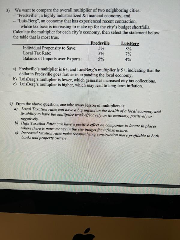 Solved 3) We want to compare the overall multiplier of two | Chegg.com