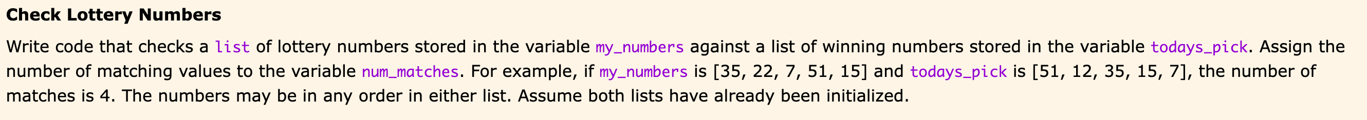 Solved Check Lottery NumbersWrite code that checks a list of | Chegg.com