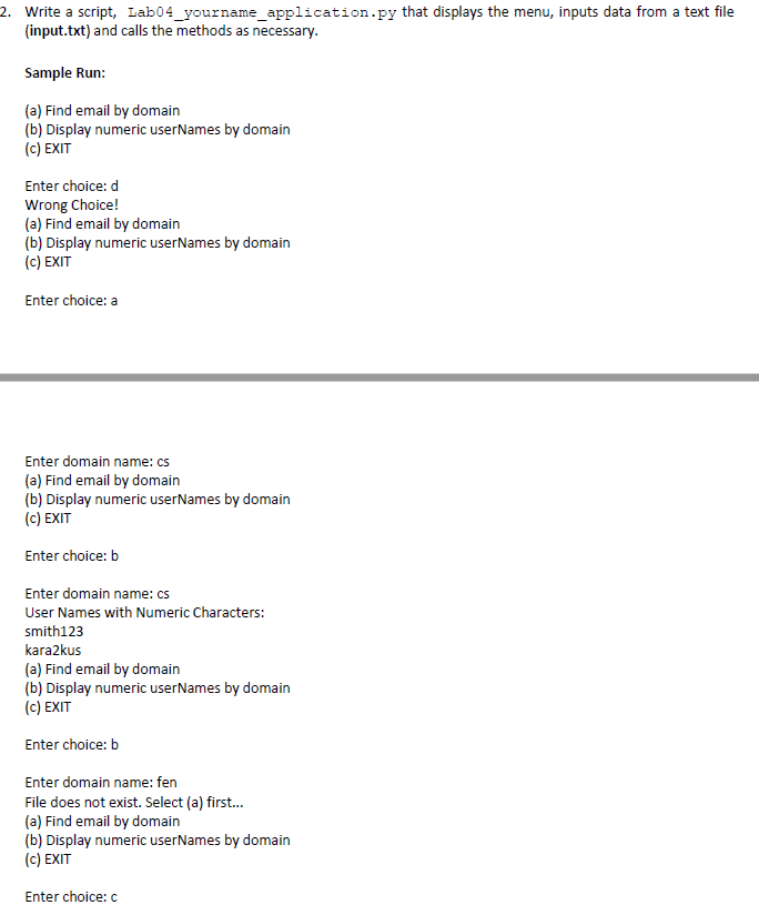 2. Write a script, Lab04_yourname_application.py that | Chegg.com