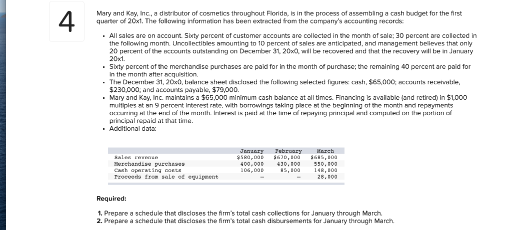 Solved Mary and Kay, Inc., a distributor of cosmetics | Chegg.com