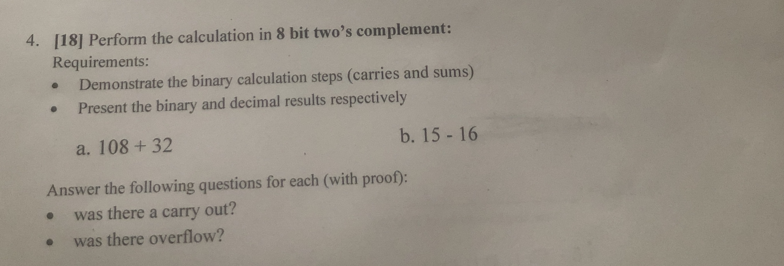 Solved 4. [18] Perform the calculation in 8 bit two's | Chegg.com