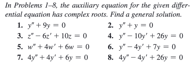 Solved In Problems 1-8, the auxiliary equation for the given | Chegg.com