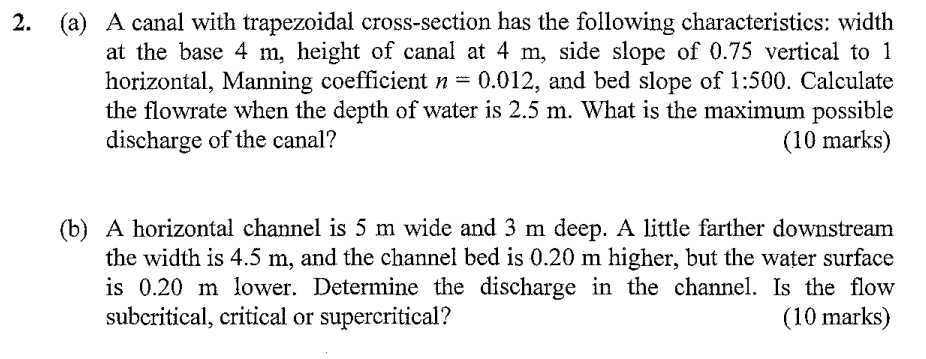 Solved (a) A canal with trapezoidal cross-section has the | Chegg.com