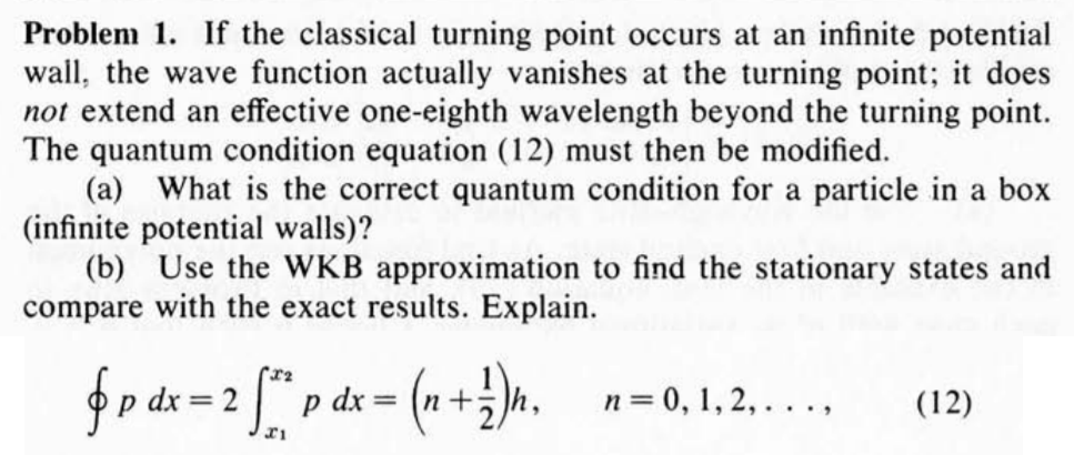 Solved Problem 1. If the classical turning point occurs at | Chegg.com