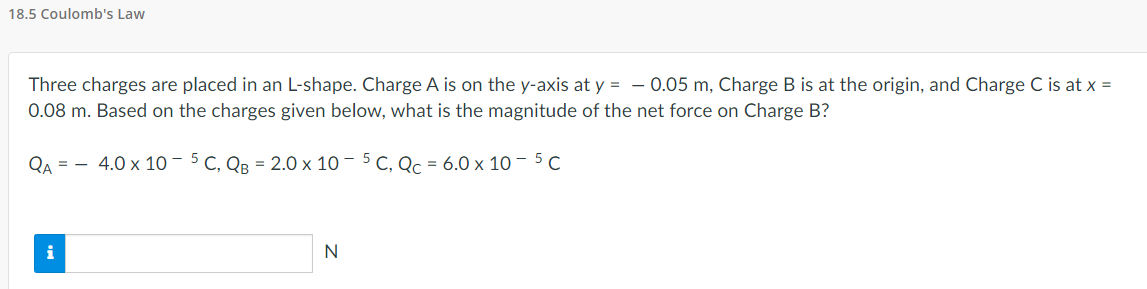Solved 18.5 Coulomb's Law Three charges are placed in an | Chegg.com