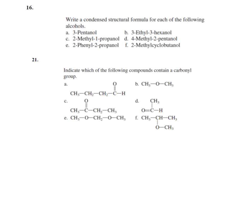 Solved 16. Write a condensed structural formula for each of | Chegg.com