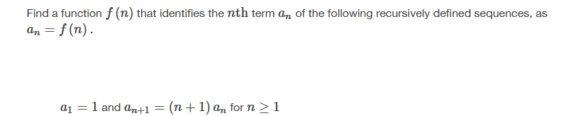 Solved Find a function f(n) that identifies the nth term an | Chegg.com