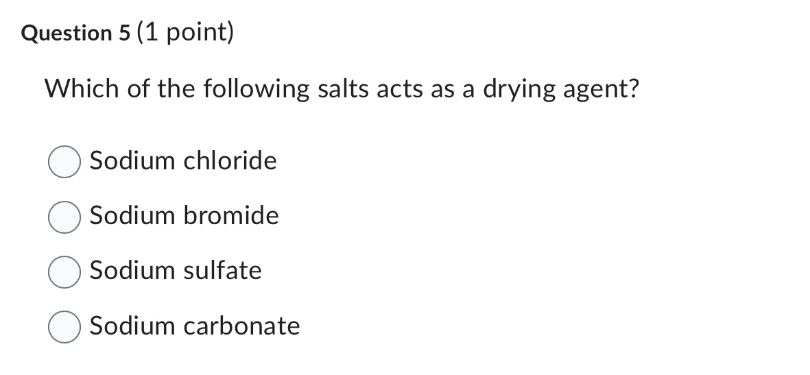 Solved Question 5 (1 ﻿point)Which of the following salts | Chegg.com