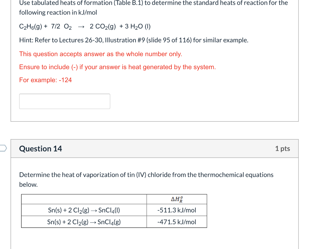 Solved Use tabulated heats of formation (Table B.1) to | Chegg.com
