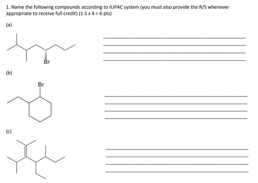 Solved Name the following compounds according to IUPAC | Chegg.com