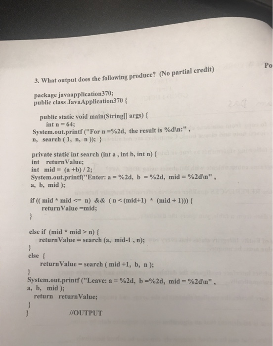 Solved Po 3. What output does the following produce? (No | Chegg.com