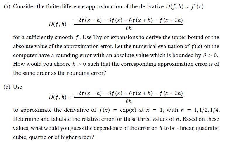 Solved (a) Consider the finite difference approximation of | Chegg.com