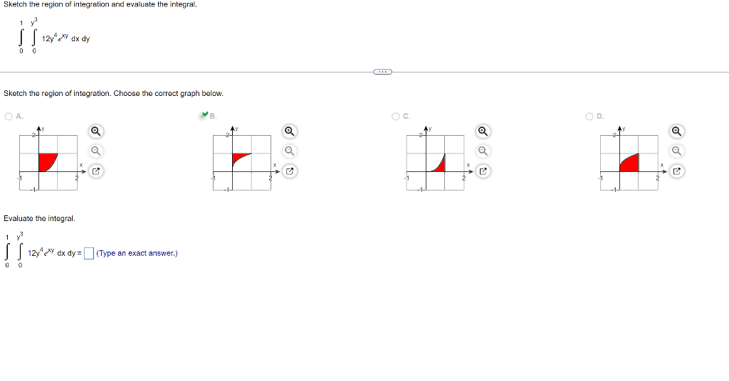 Solved Sketch the region of integration and evaluate the | Chegg.com