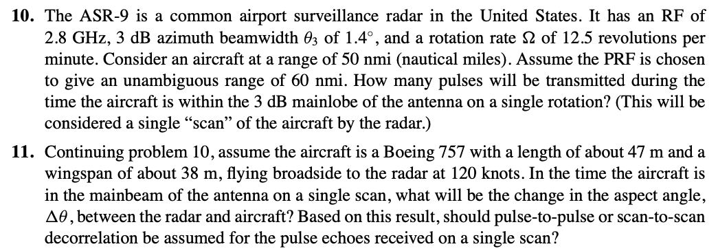 Solved 10. The ASR-9 is a common airport surveillance radar | Chegg.com