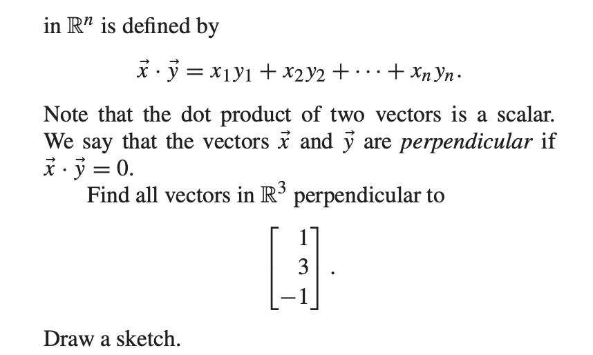 Solved The dot product of two vectorsvec(x)=[x1x2vdotsxn], | Chegg.com ...