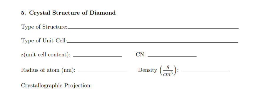 Solved 5. Crystal Structure of Diamond Type of Structure: | Chegg.com