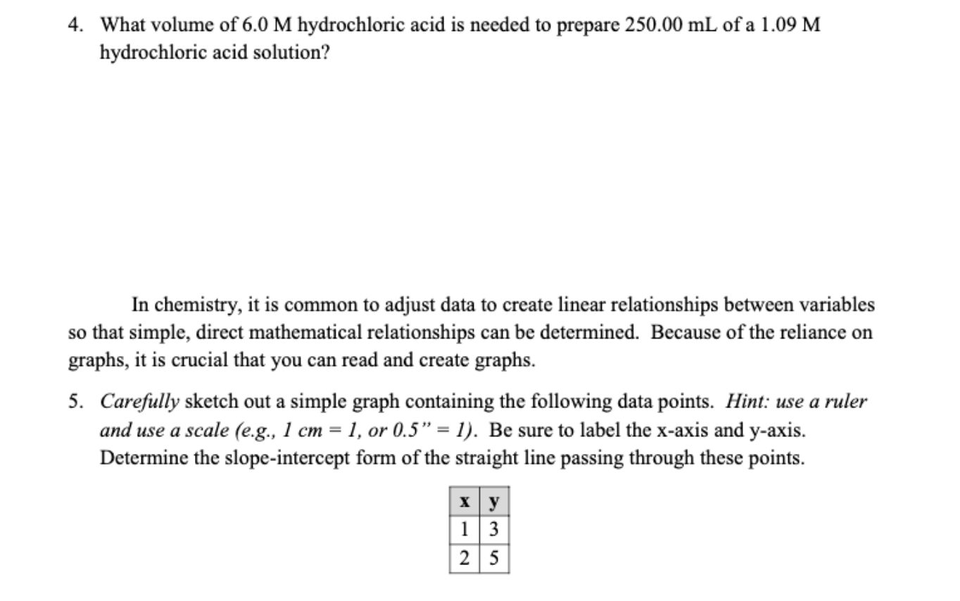 Solved 4. What volume of 6.0M hydrochloric acid is needed to | Chegg.com