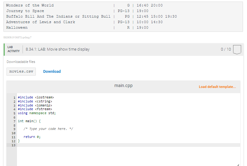 Solved 8.34 ﻿LAB: Movie show time displayWrite a program | Chegg.com