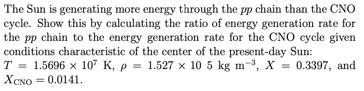 Solved the The Sun is generating more energy through the pp | Chegg.com