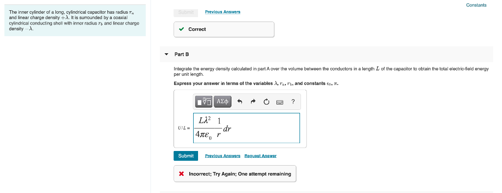 Solved Constants Submit Previous Answers The inner cylinder | Chegg.com
