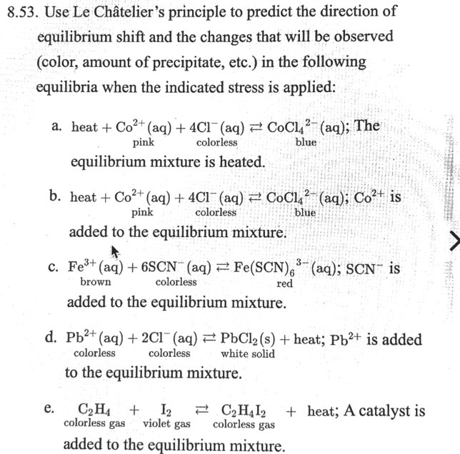 Solved 8.53. Use Le Châtelier's principle to predict the | Chegg.com