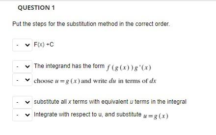 Solved QUESTION 2 Put the steps of the integration by parts | Chegg.com