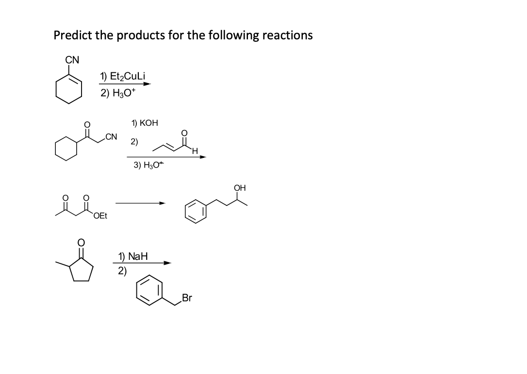 Solved Predict the products for the following reactions CN | Chegg.com