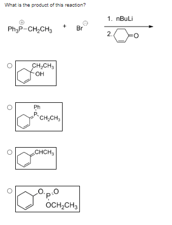 Solved What is the product of this reaction? 1. nBuli + | Chegg.com