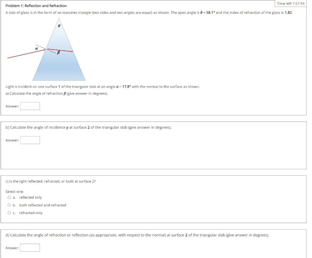 Solved Time left 1:57:34 Problem 1: Reflection and | Chegg.com