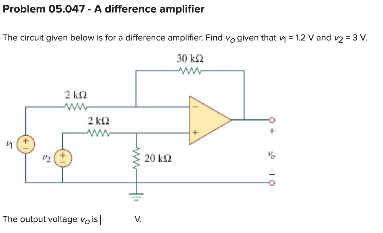 Solved Problem 05 047 A Difference Amplifier The Circuit