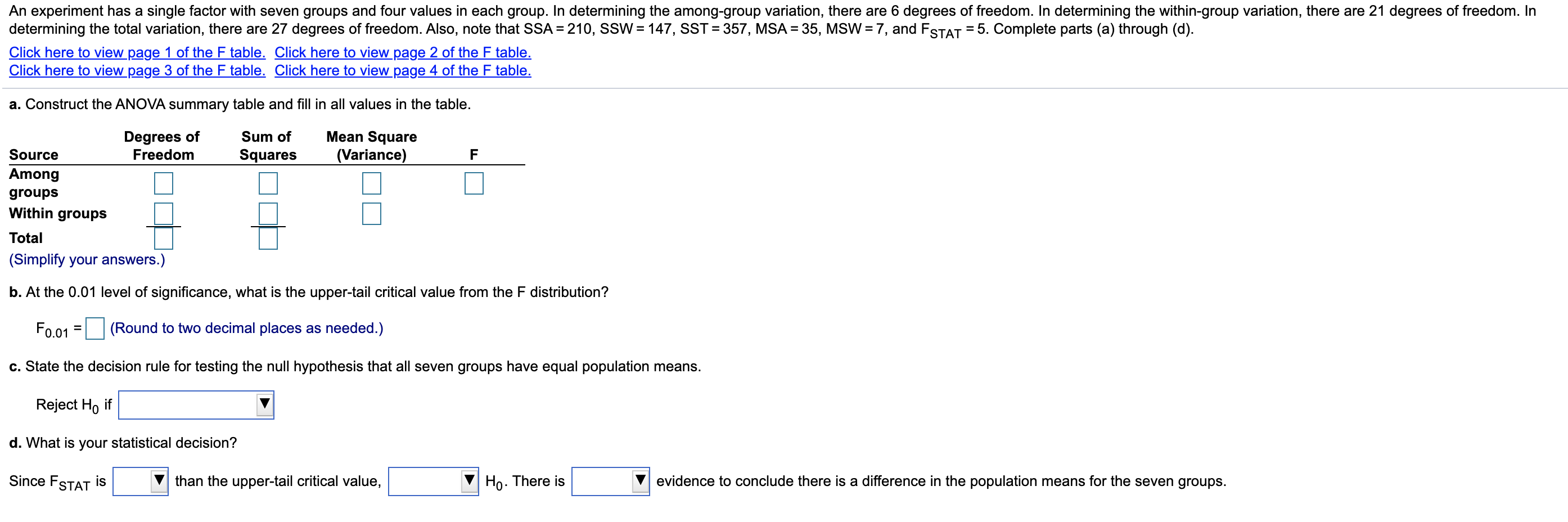 Solved An experiment has a single factor with seven groups | Chegg.com