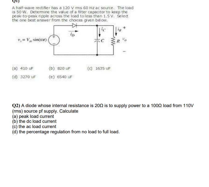 Solved VI) A half-wave rectifier has a 120 Vrms 60 HZ ac | Chegg.com