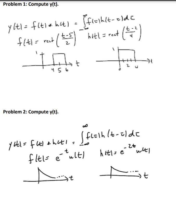 Solved Problem 1: Compute y(t). Problem 2: Compute y(t). | Chegg.com