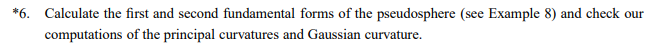 Solved *6. Calculate the first and second fundamental forms | Chegg.com