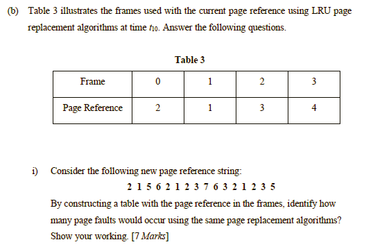 Solved (6) Table 3 illustrates the frames used with the | Chegg.com